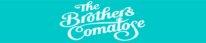 The Brothers Comatose | Official Merch Store | Hello Merch – Page 2