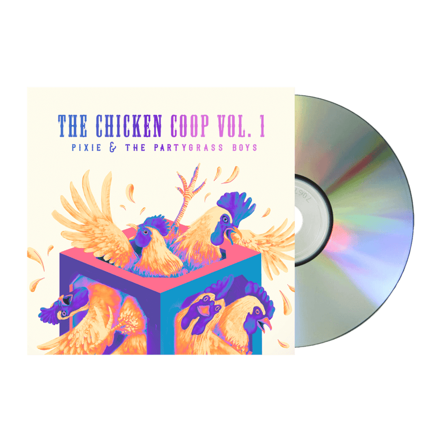 Pixie and the Partygrass Boys - The Chicken Coop Vol. 1 CD