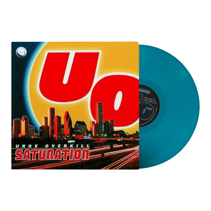 Urge Overkill - Saturation - 12" Turquoise Vinyl