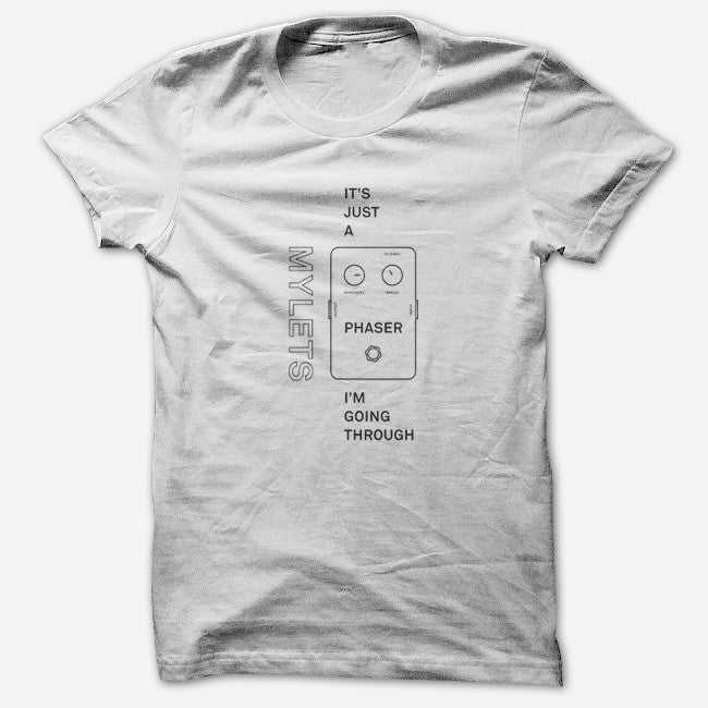 It's Just A Phaser White T-Shirt