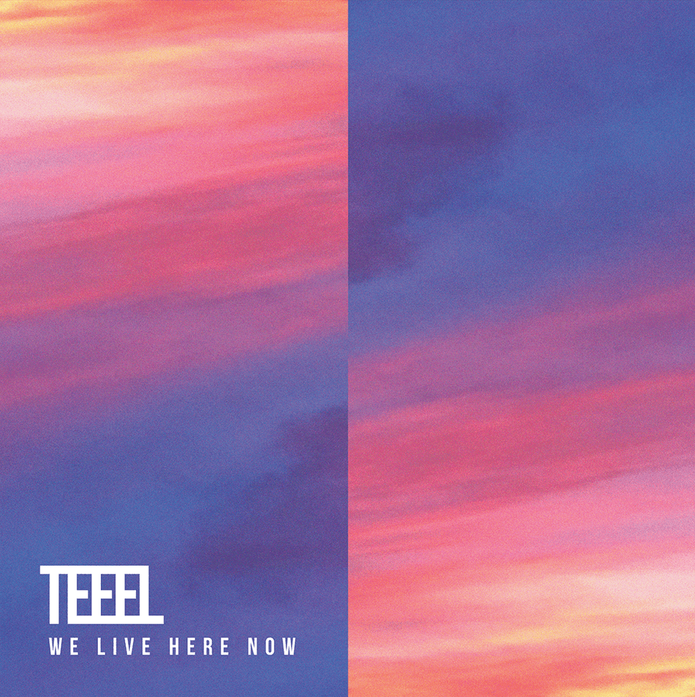 SlyVinyl Records - TEEEL - We Live Here Now - Transparent Orange 12" Vinyl